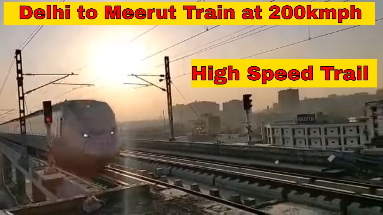 High Speed Trail of New Delhi Meerut RRTS Train - YouTube