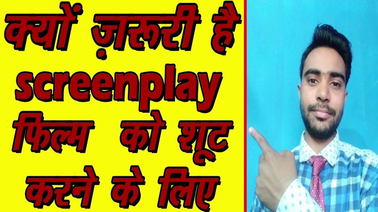 Screenplay Kya Hota Hai How To Write Screenplay Part 1 YouTube screenplay-kya-hota-hai-how-to-write-screenplay-part-1-youtube