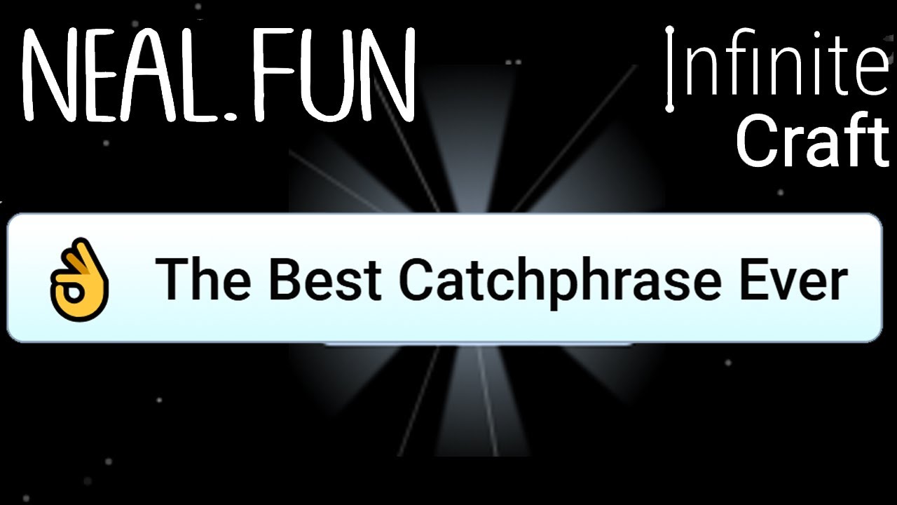 How to Make The Best Catchphrase Ever in Infinite Craft | The Best ...