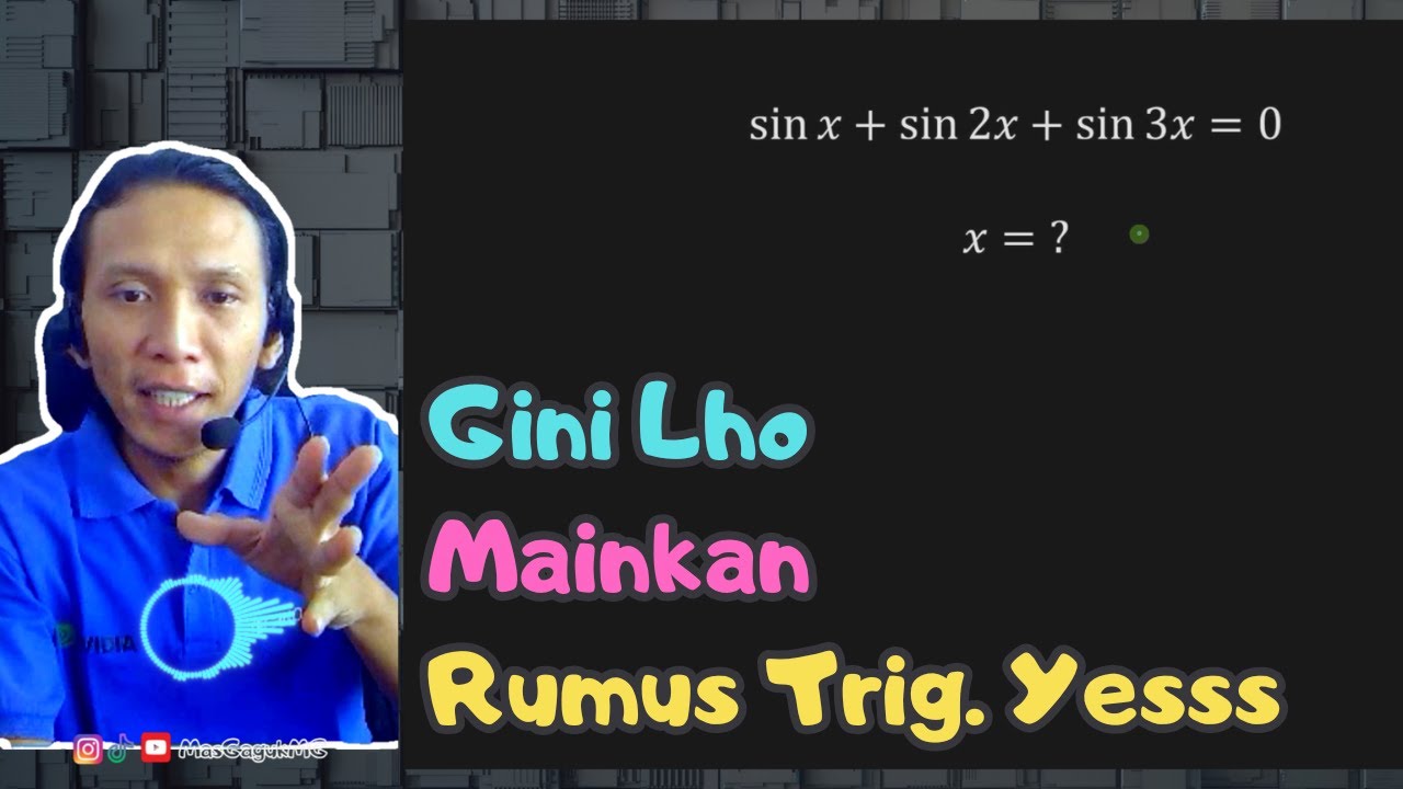 Solusi Persamaan Trigonometri dengan Rumus Jumlah nya - YouTube