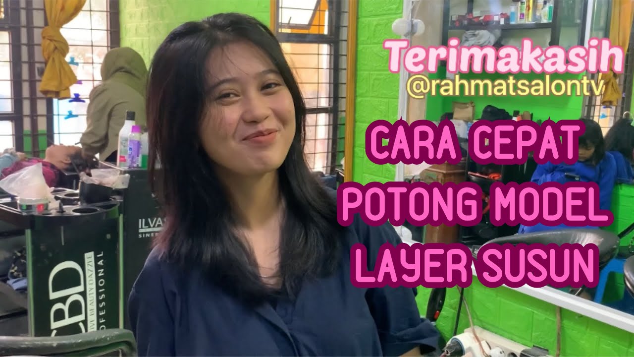 CARA POTONG MODEL LAYER SUSUN@rahmatsalontv - YouTube
