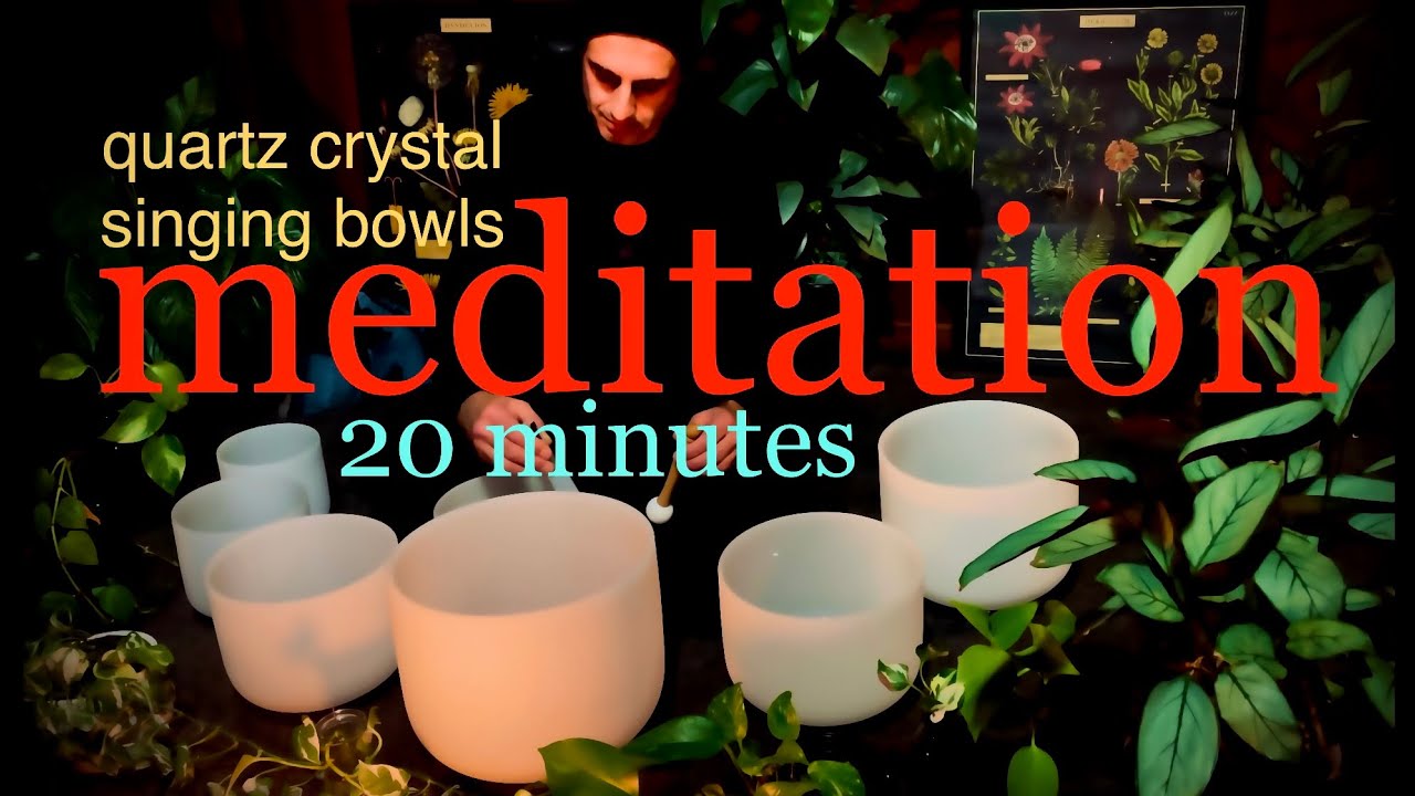 Calm Mind & Body / Crystal Singing Bowls / Meditation / 20 Min Sound ...