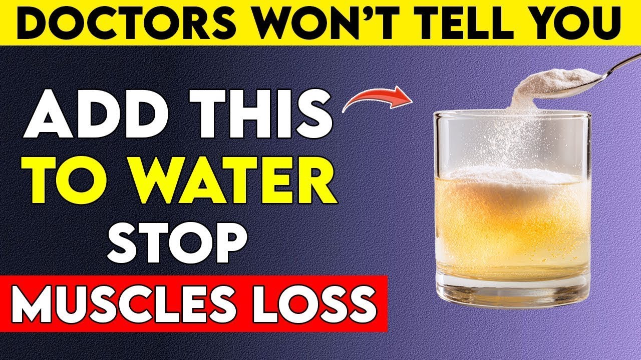 Top Doctor Reveals BEST Water Additive for Muscle Strength - YouTube
