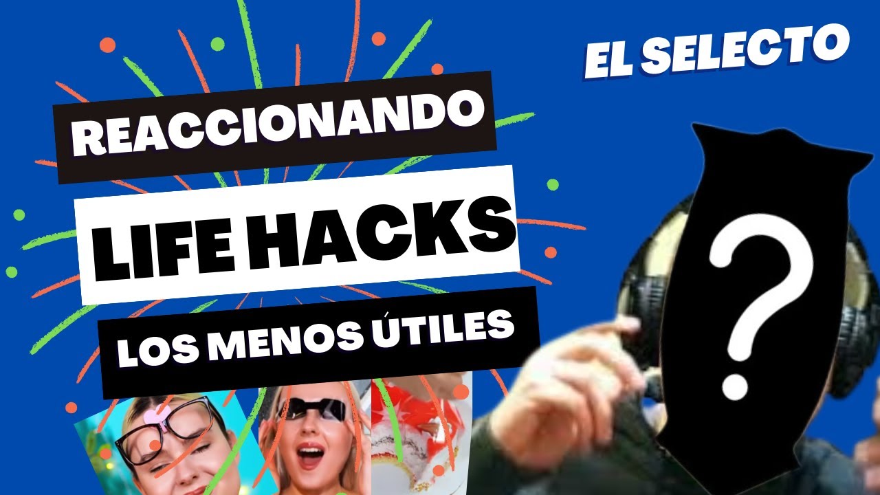 REACCIONANDO a los LIFE HACKS MENOS ÚTILES QUE HE VISTO NUNCA 😂 ¿Esto ...