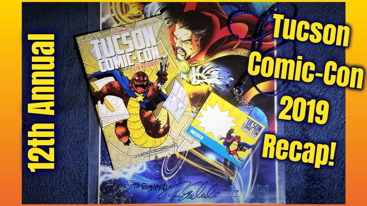 Tucson Comic-Con 2019 - Recap and Haul! - YouTube