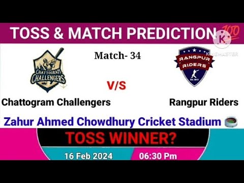 chattogram challengers vs rangpur riders TOSS PREDICTION | BPL TODAY ...