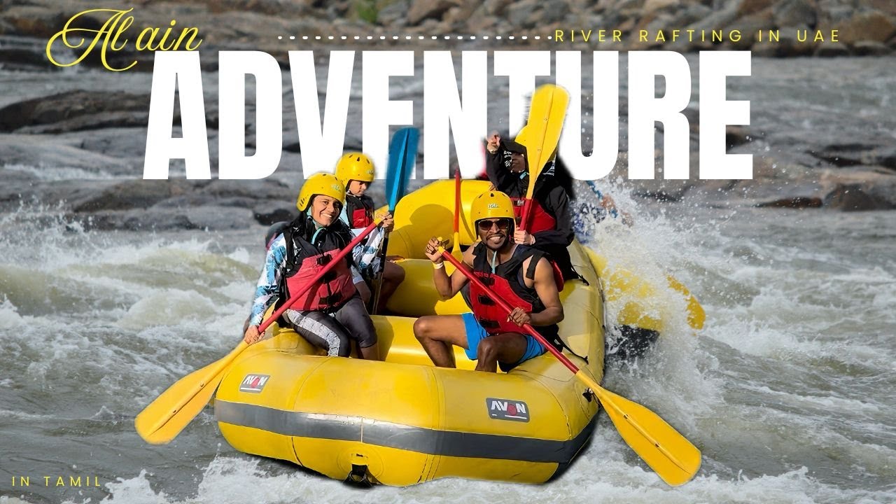 River rafting in UAE | Al Ain adventure vlog | Thrilling Experience in ...