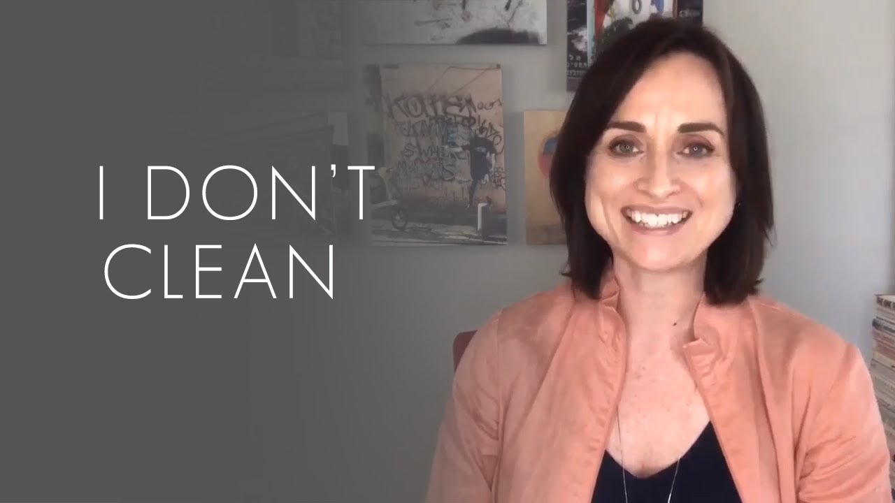 I don`t clean - YouTube