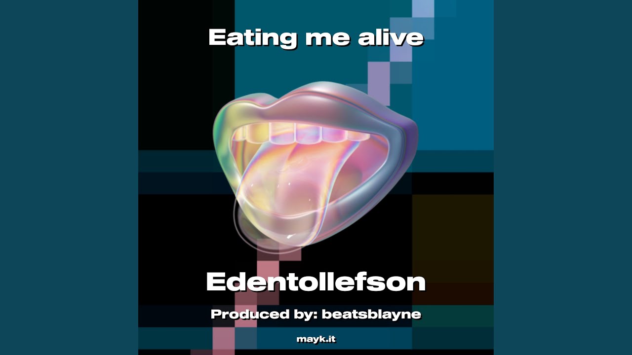 Eating me alive - YouTube