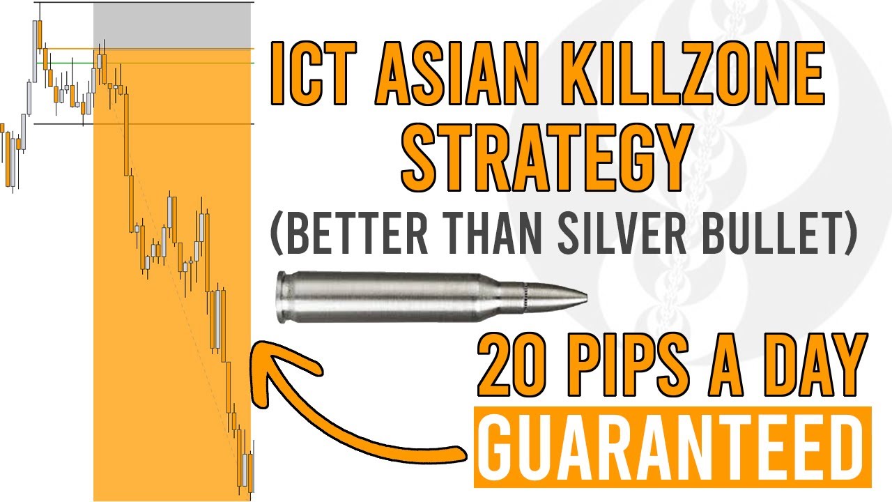 20 Pips A Day Using ICT Asian Killzone Strategy (BETTER THAN SILVER BULLET) - YouTube