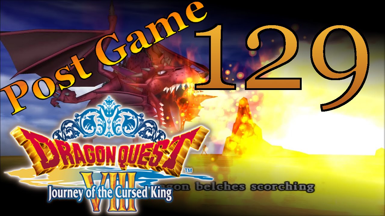 Hour Special -- Dragon Quest VIII [The First Dragovian Trial] - PART ...