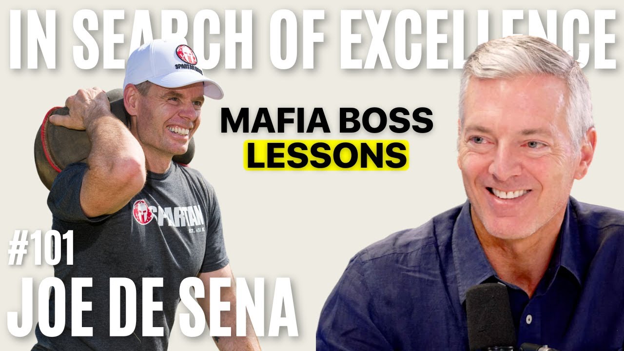 Joe De Sena: Life Lessons A Mafia Boss Taught About Business | E101 ...