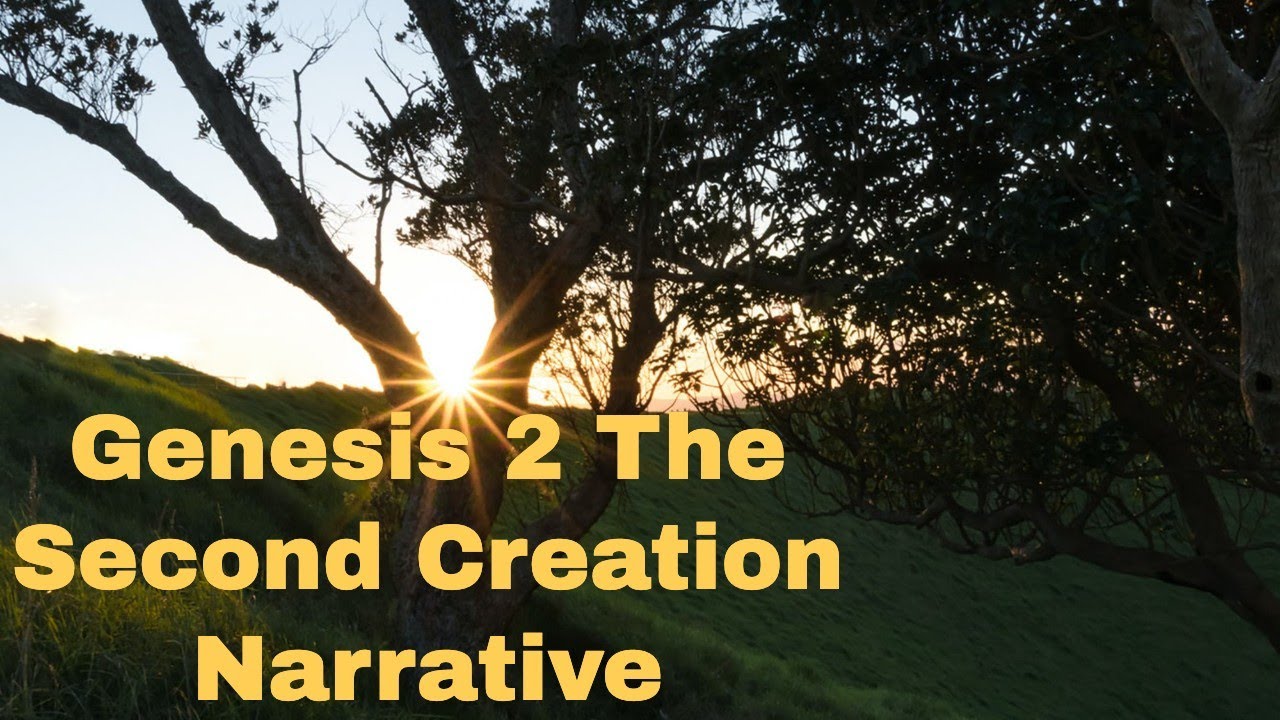Genesis 2:4-25 The Second Creation Narrative. Garden of Eden and ...