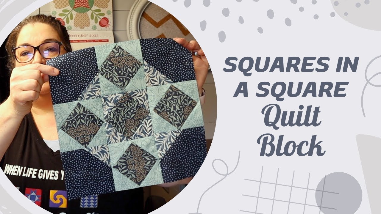 Mastering the Art of Quilting: Creating Stunning Squares in a Square ...