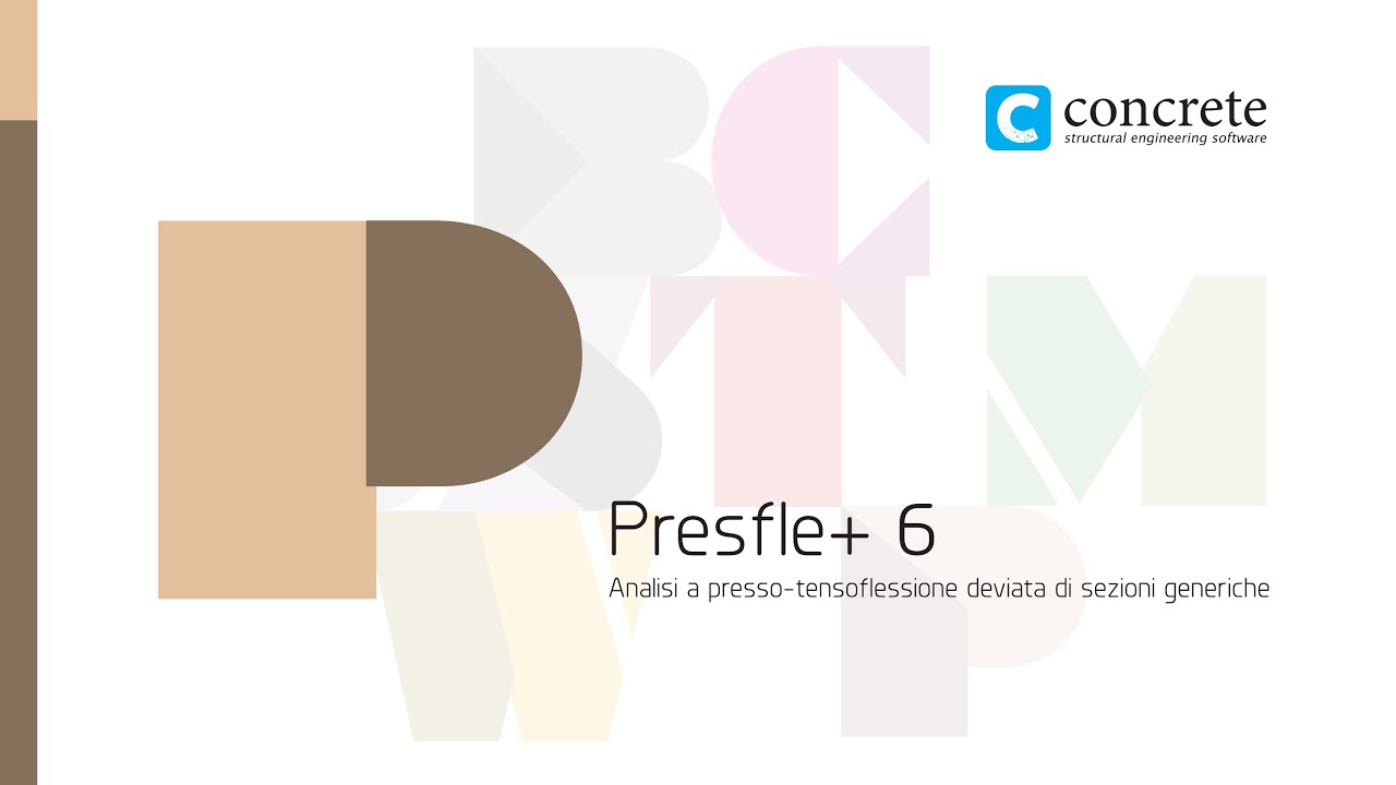 Presfle+ 6 e la pressoflessione di sezioni generiche: come fare - YouTube