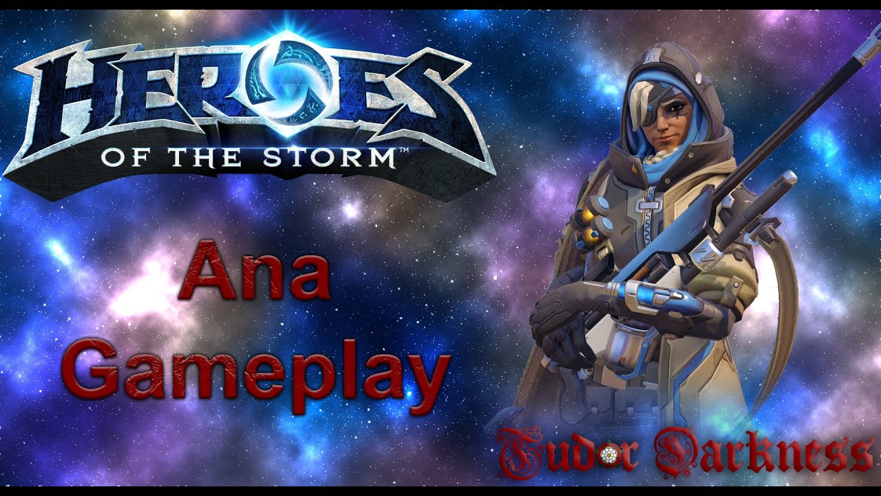 Heroes of the Storm || Ana Gameplay - YouTube