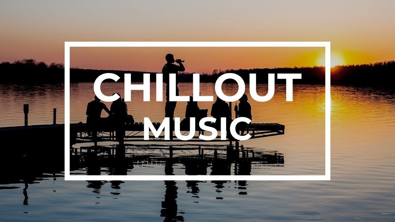AMBIENT CHILLOUT LOUNGE RELAXING MUSIC - Music For Relax, Study, Work ...