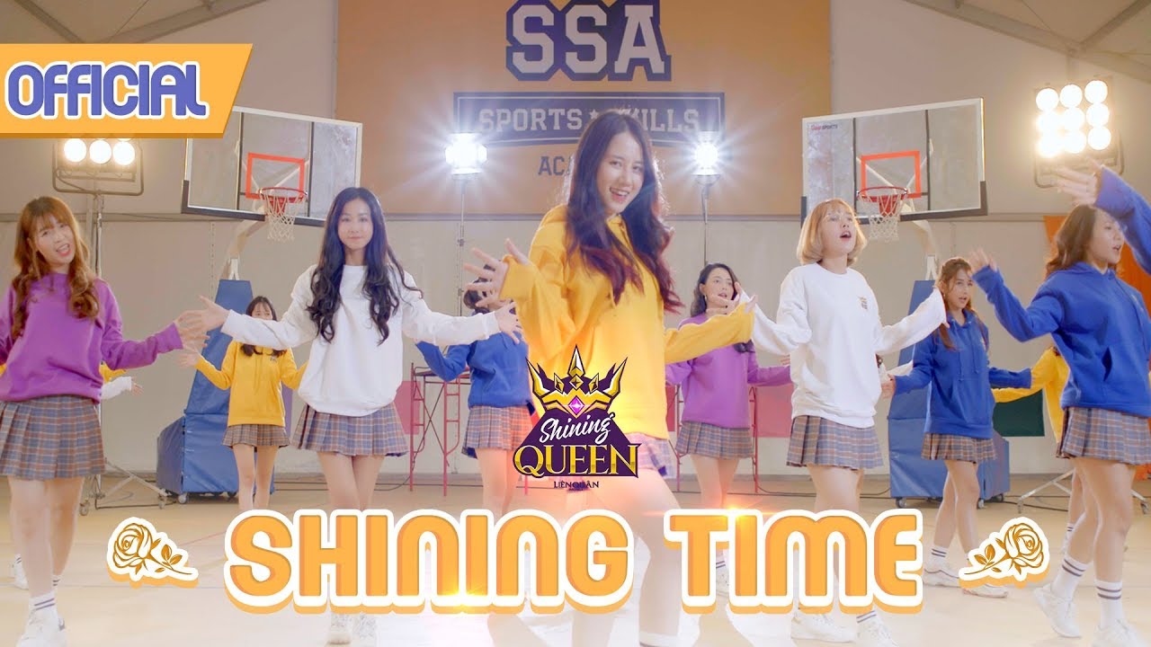 [MV OFFICIAL] SHINING TIME - Giải đấu danh cho nữ game thủ Shining Queen - Garena Liên Quân ...