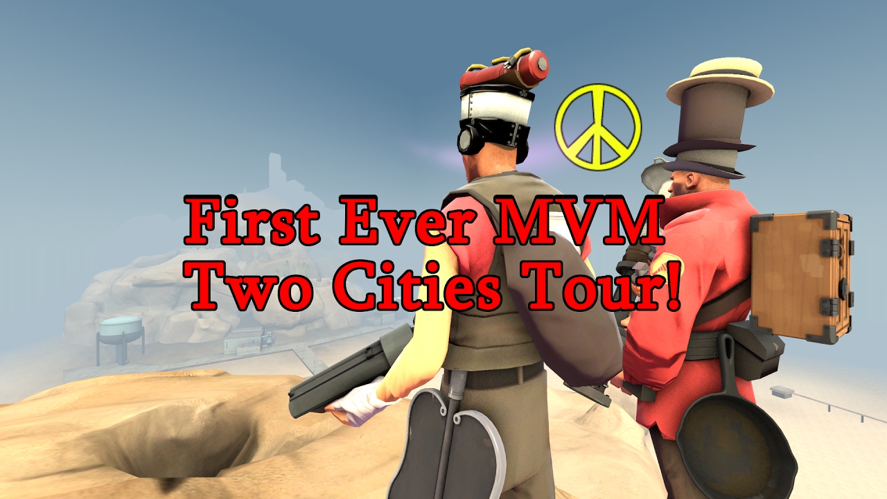 [TF2] Completing our First Two Cities Tour! #1 - Unexpected Challenges ...