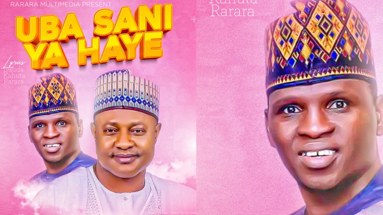 Dauda Kahutu Rarara - Uba Sani Ya Haye - Official Music Audio - YouTube
