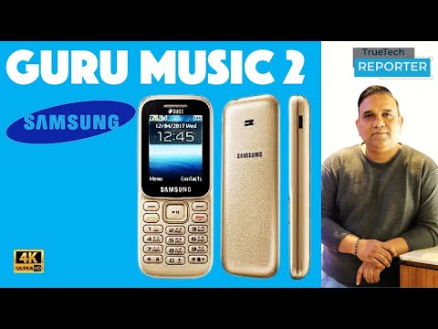 Samsung Guru Music 2 🔥 [Unboxing & Review] GT-B315 Without camera ...