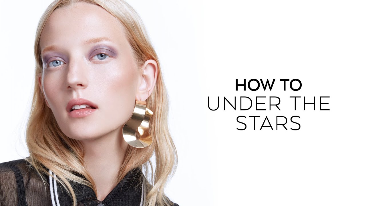 Look-Tutorial UNDER THE STARS - YouTube