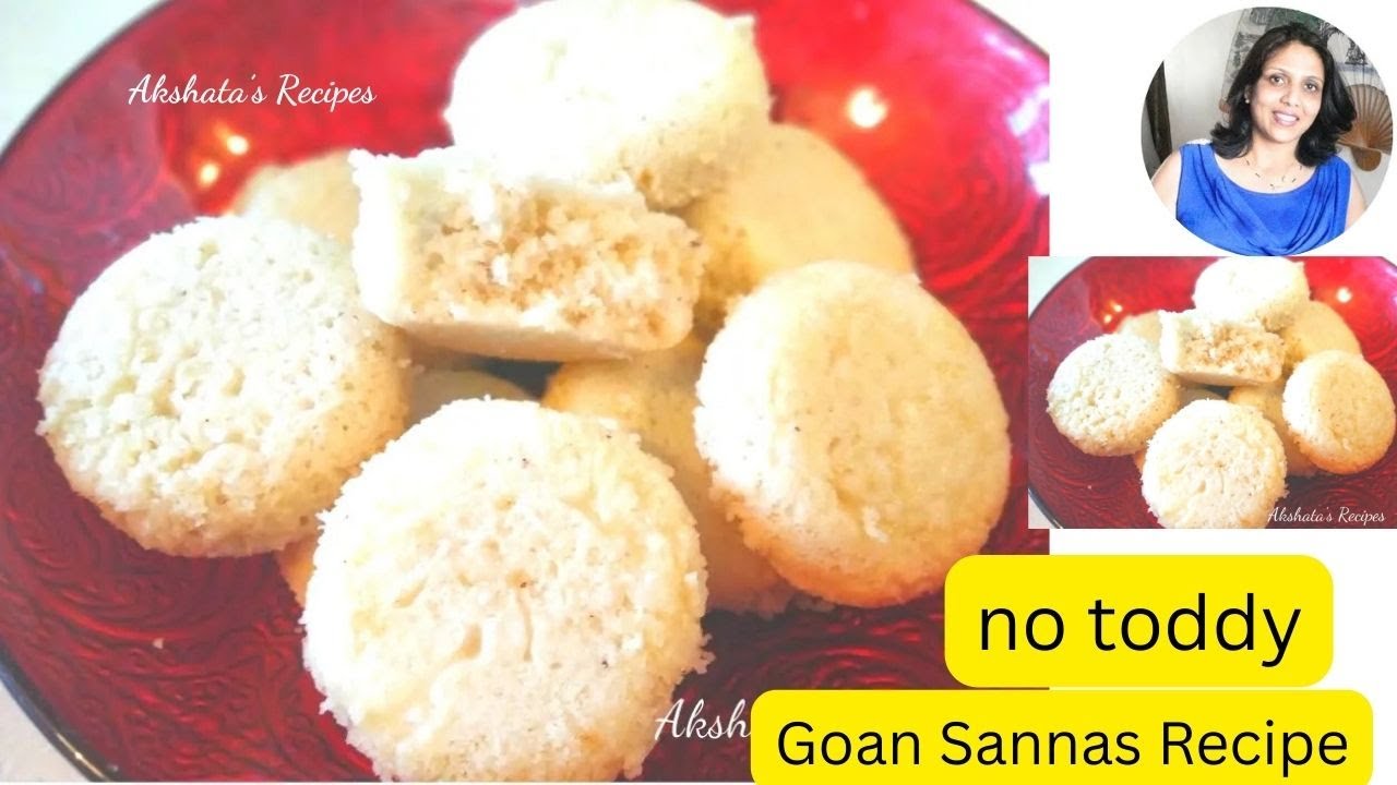 Goan Sannas without Toddy|Steamed Rice cakes@akshatasrecipes #goan# ...