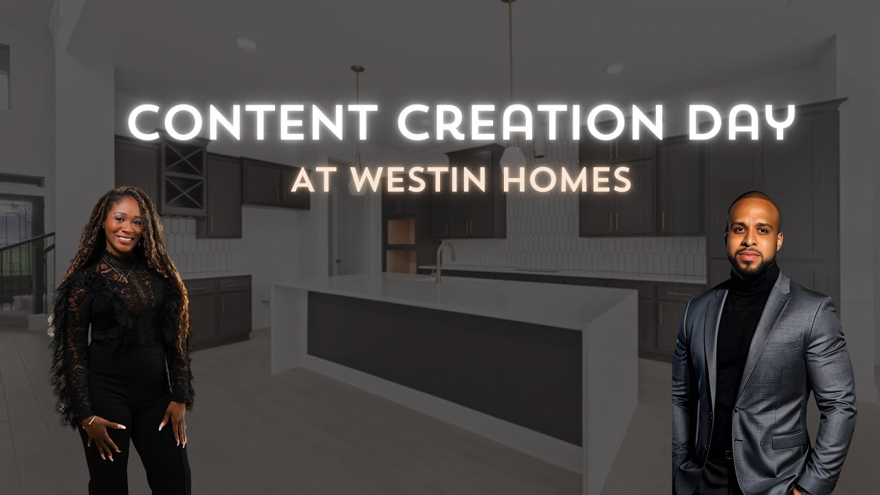 Content Creation Day at Westin Homes 🏠 - YouTube