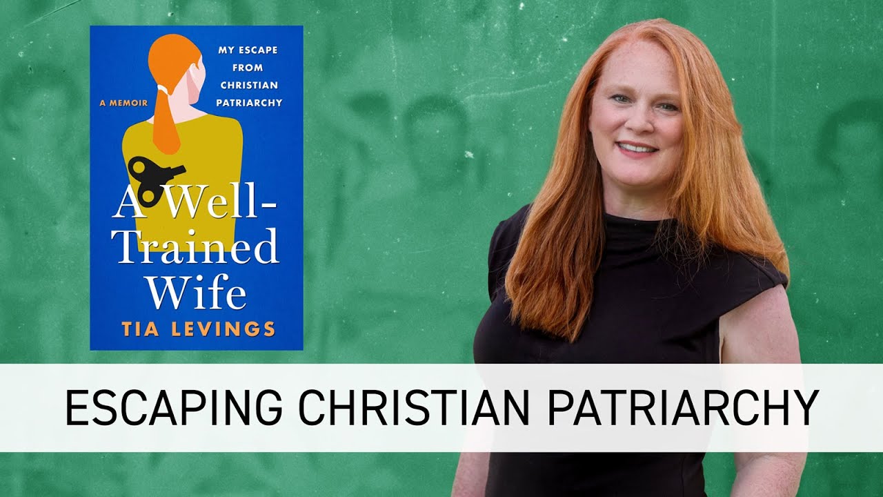 Escaping the Christian Patriarchy feat. author Tia Levings | FFRF’s Ask ...