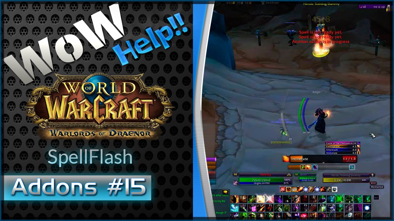 Addon SpellFlash - Rotação de skills - WOW Help #15 - YouTube