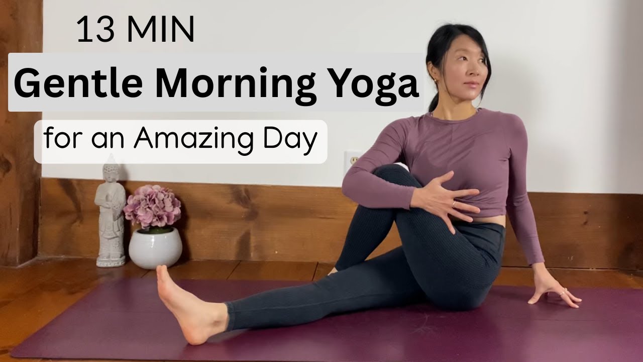 13 Minute Gentle Morning Yoga to Feel Ready for an Amazing Day - YouTube