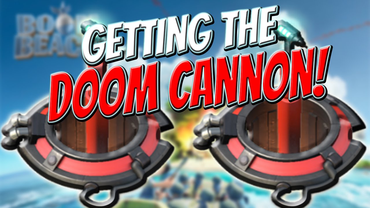 Boom Beach - Getting The Doom Cannon! | Huge Loot Raids! - YouTube