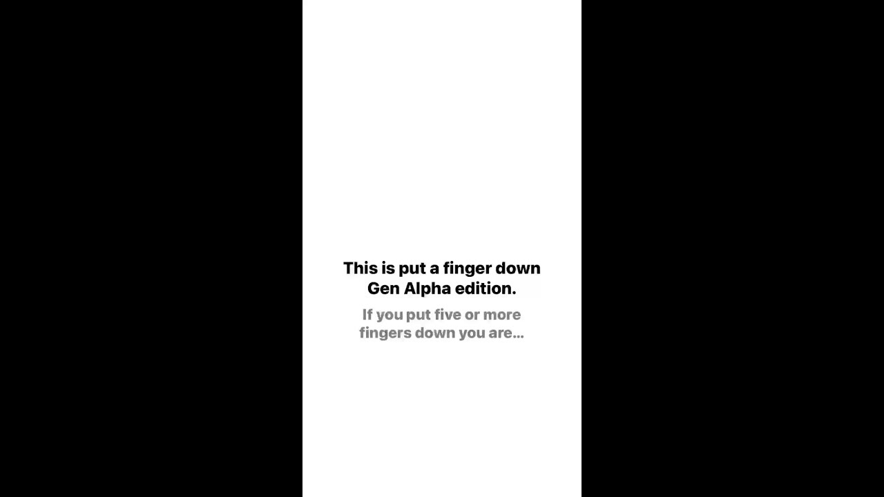 Put a finger down Gen Alpha editon - YouTube