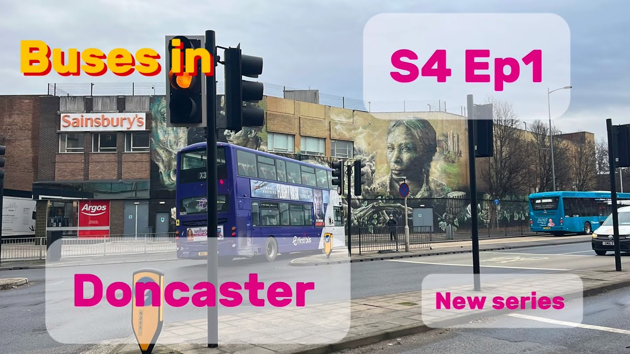 Buses in: S4 Ep1 Doncaster (South Yorkshire) - YouTube