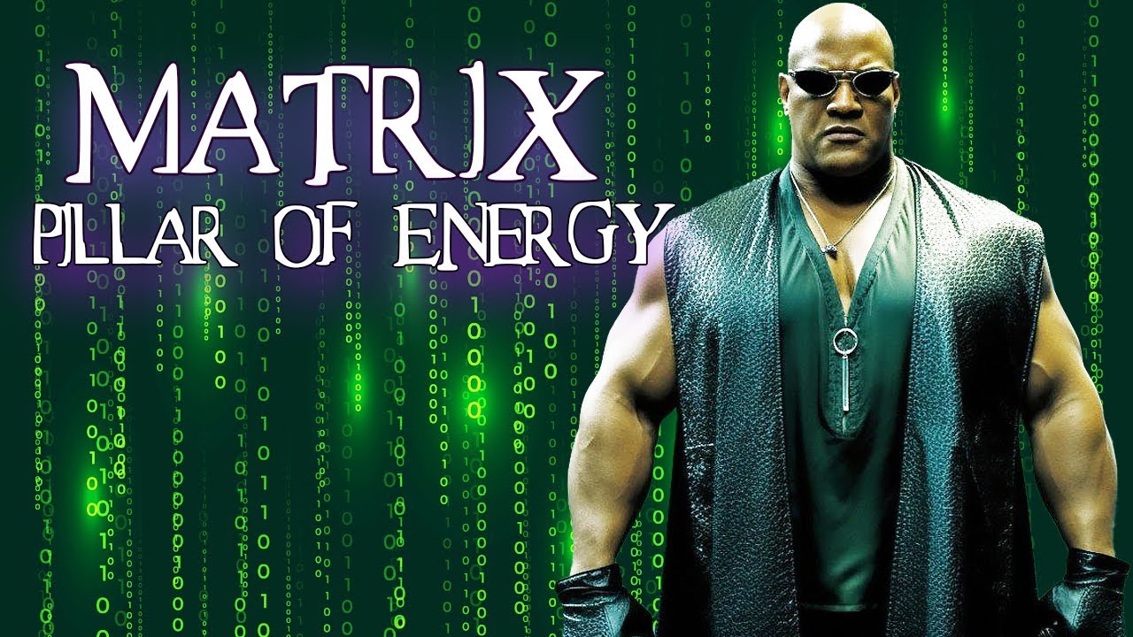Matrix: Pillar of Energy - YouTube