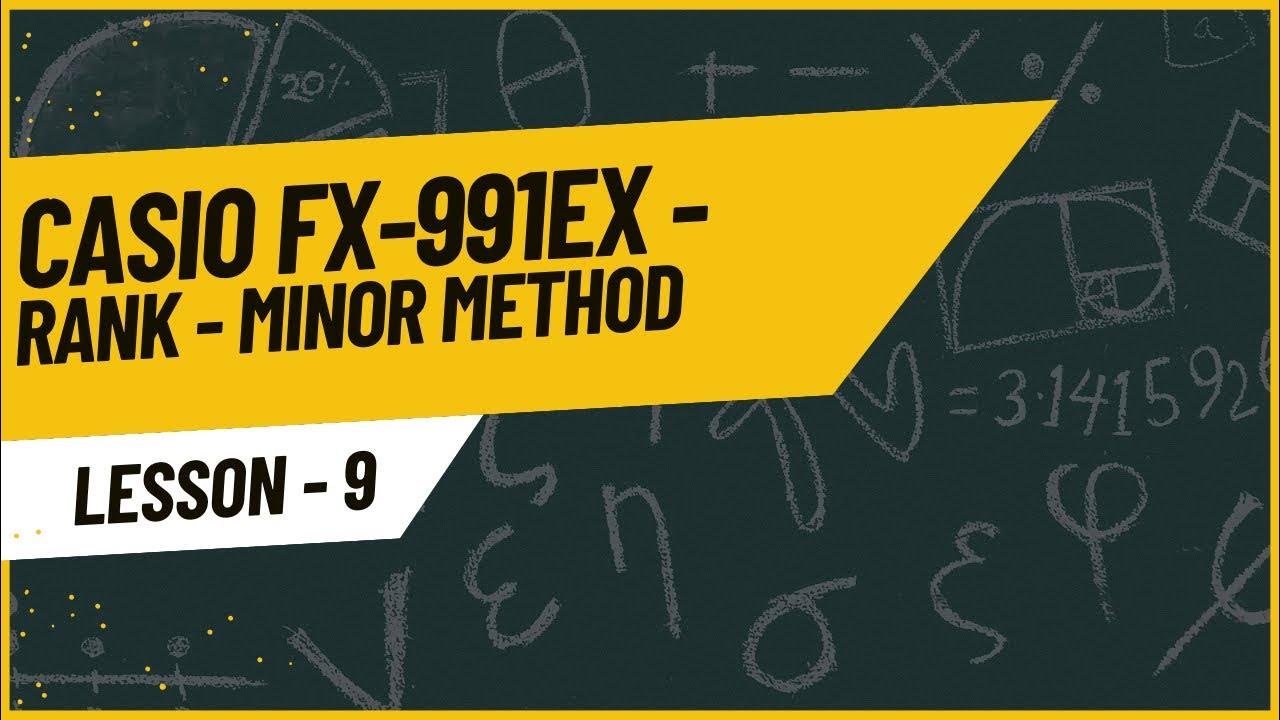 Rank of matrix by using minor method by casio FX calculator - YouTube