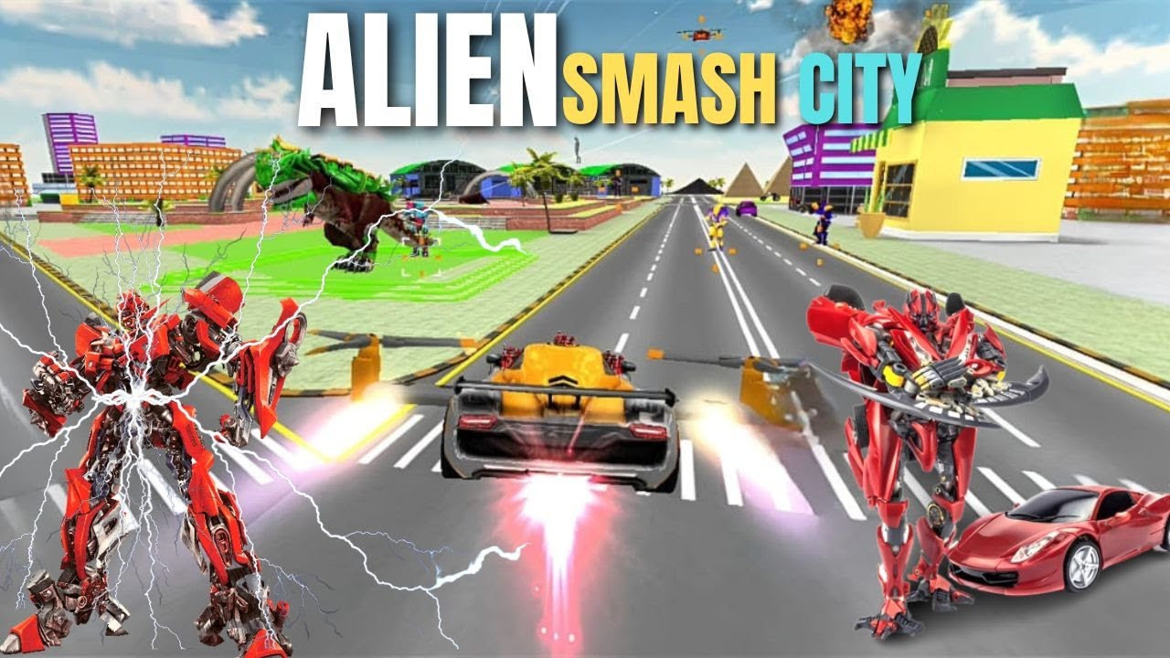 ALIEN SMASH CITY GAMES | ANDROID GAMEPLAY MECH ROBOT TRANSMING ...