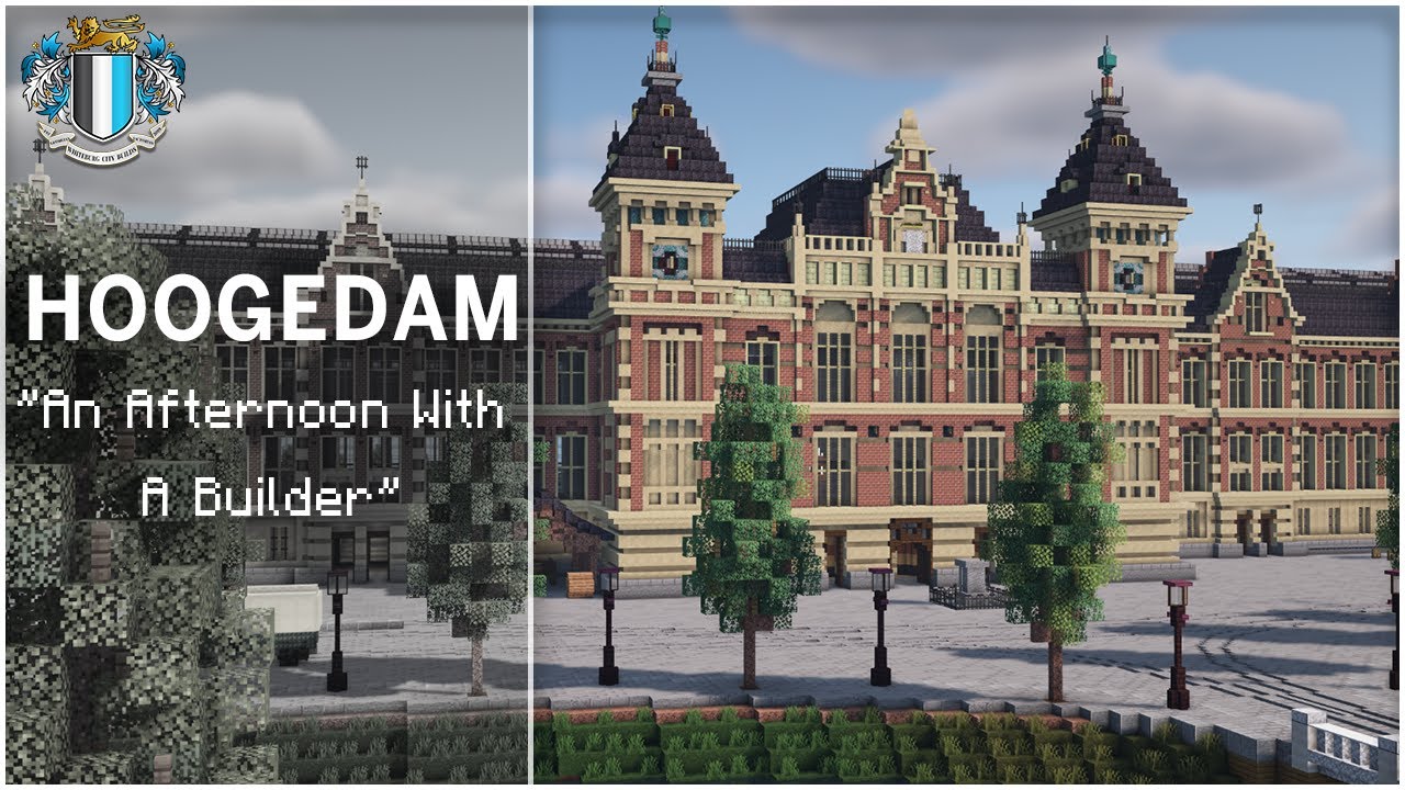 Minecraft : Huge Dutch City - An Afternoon with a Builder - Showcase ...
