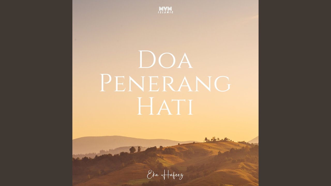 Doa Penerang Hati - YouTube