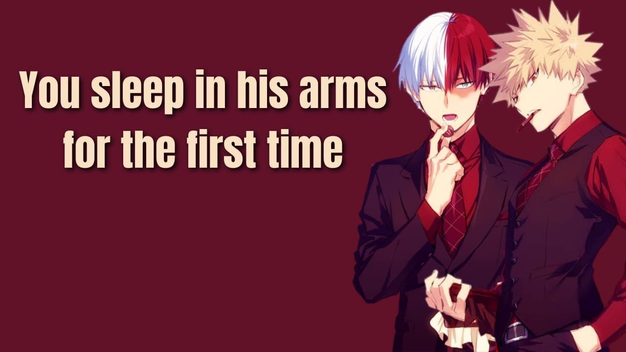 You sleep in his arms for the first time - mha x Listener - YouTube