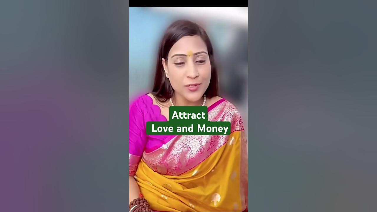 Attract Love and Money ft bhawna Upadhyay #ytshorts #astrology #youtube #youtubeshorts - YouTube