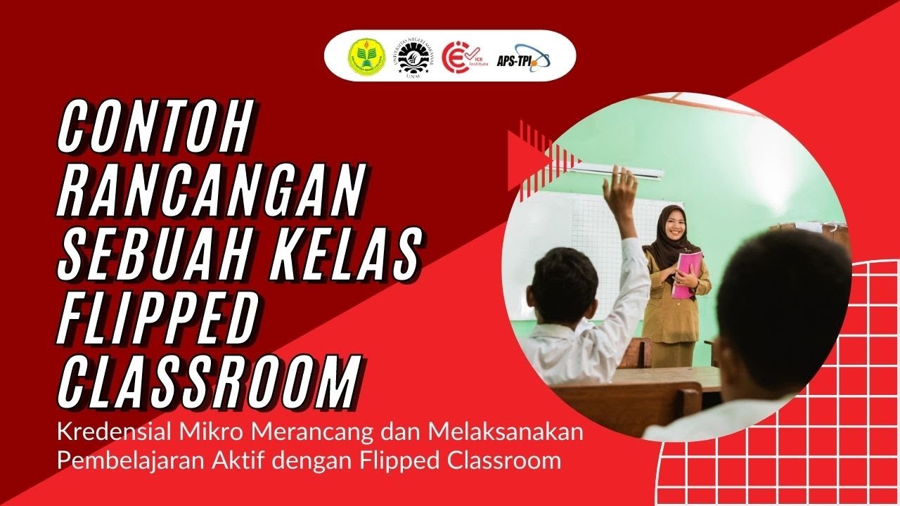 CONTOH RANCANGAN SEBUAH KELAS FLIPPED CLASSROOM - YouTube
