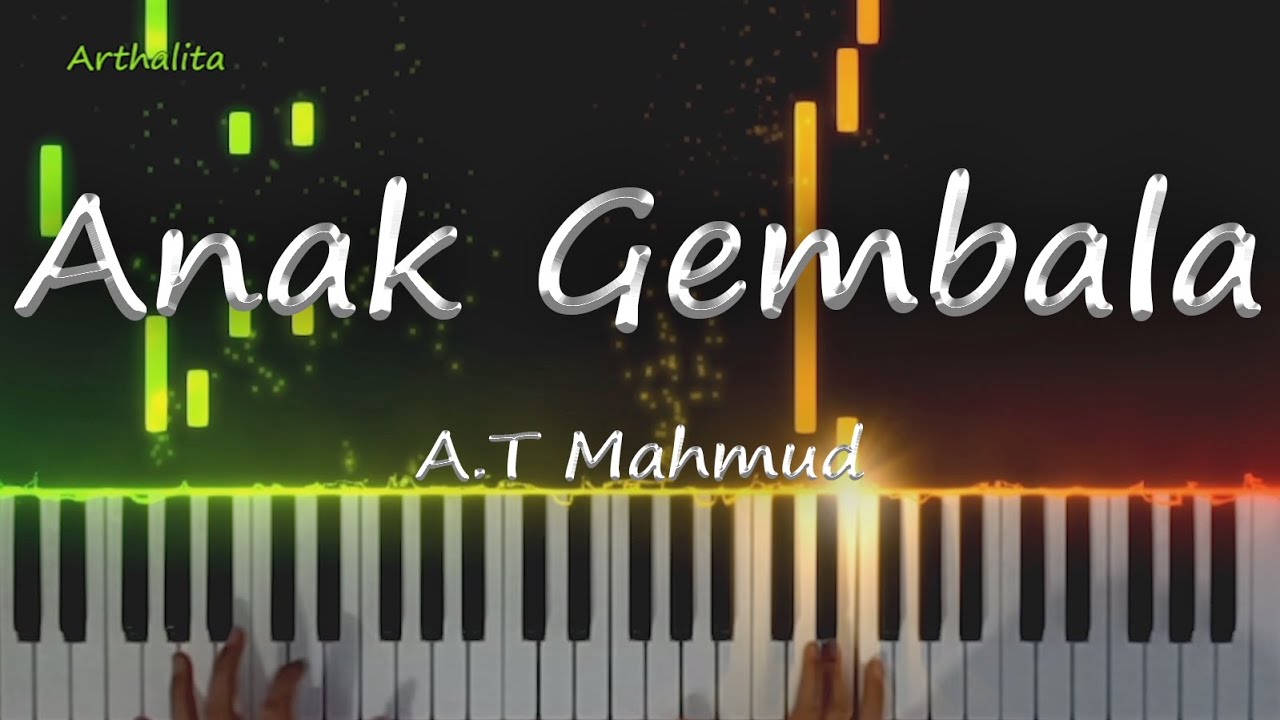 anak gembala - A.T Mahmud (Piano cover) - YouTube