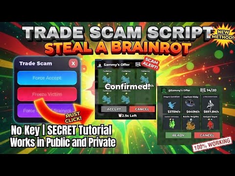 [Tutorial] TRADE SCAM SCRIPT - Steal A Brainrot Script | Safe, Undetected, Keyless