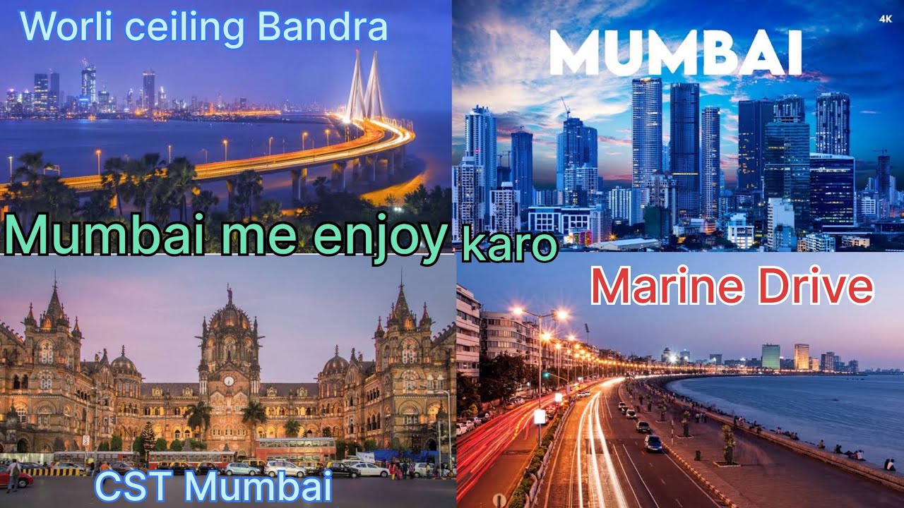 👉 Mumbai mein enjoy Karo marine Drive Worli ceiling Bandra CST Mumbai ...
