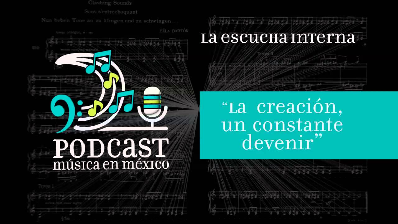 La Escucha Interna 02. La creación, un constante devenir - YouTube