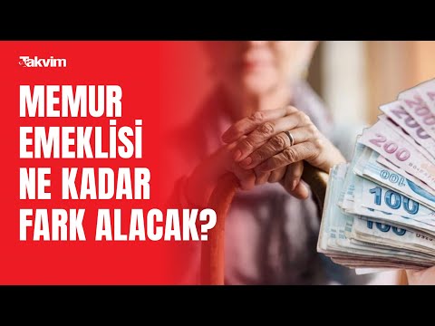 Memur emeklisi ne kadar fark alacak?