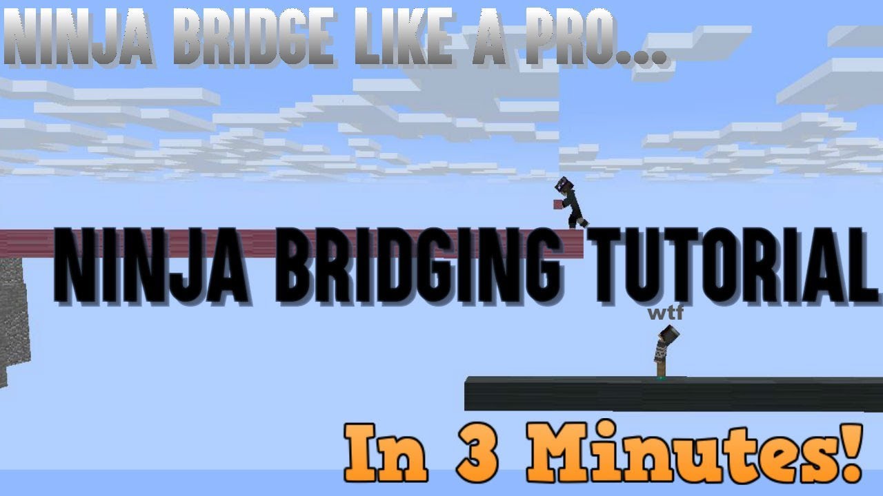 How to EASILY Learn to NINJA BRDIGE in Minecraft! (Tutorial) - YouTube