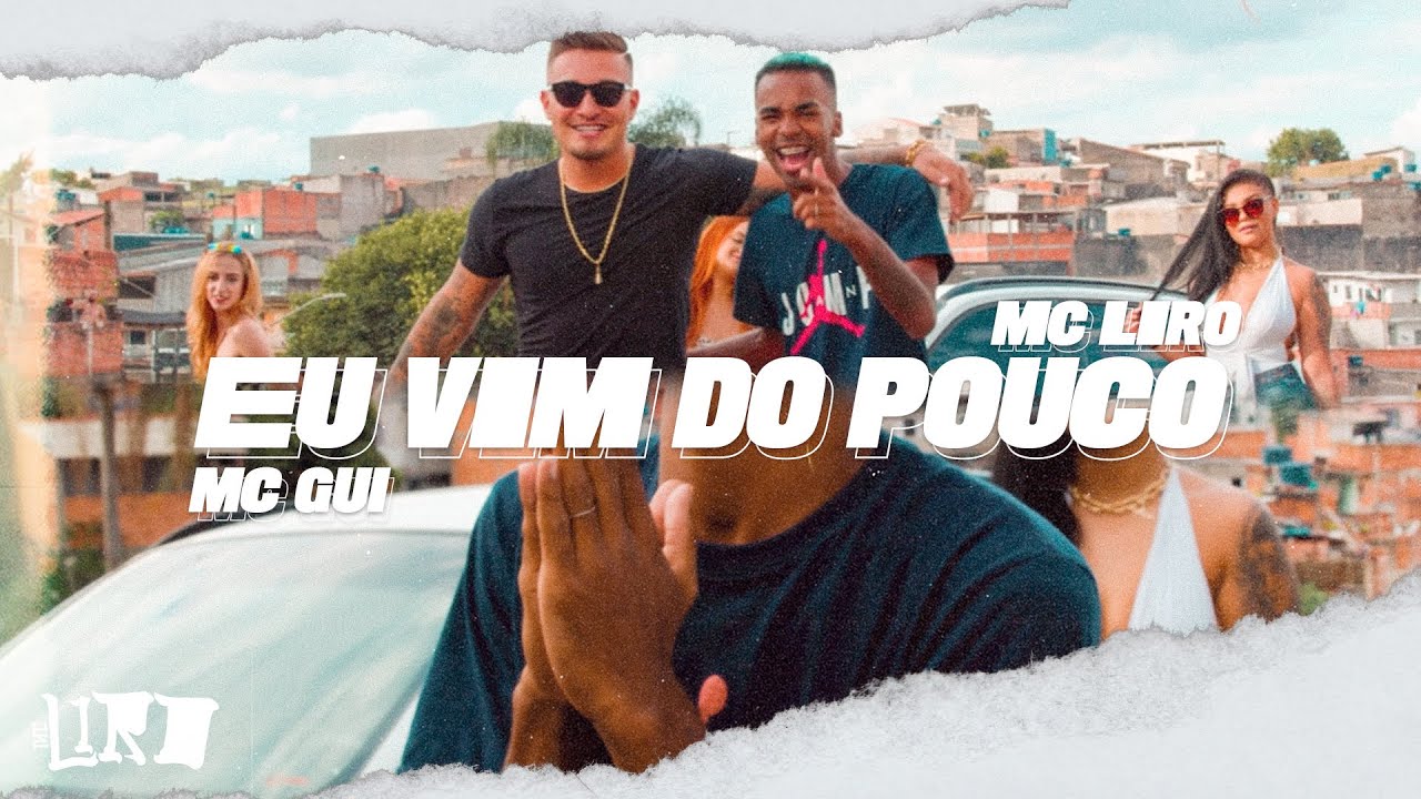 Feat MC LIRO e MC GUI - EU VIM DO POUCO - áudio oficial (Prod. Thicano Beatz) | MC LIRO ...