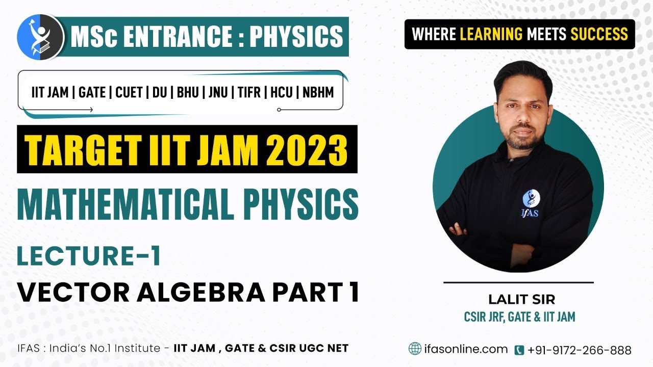IIT JAM Vector Algebra Mathematical Physics Complete Explanation | Part ...